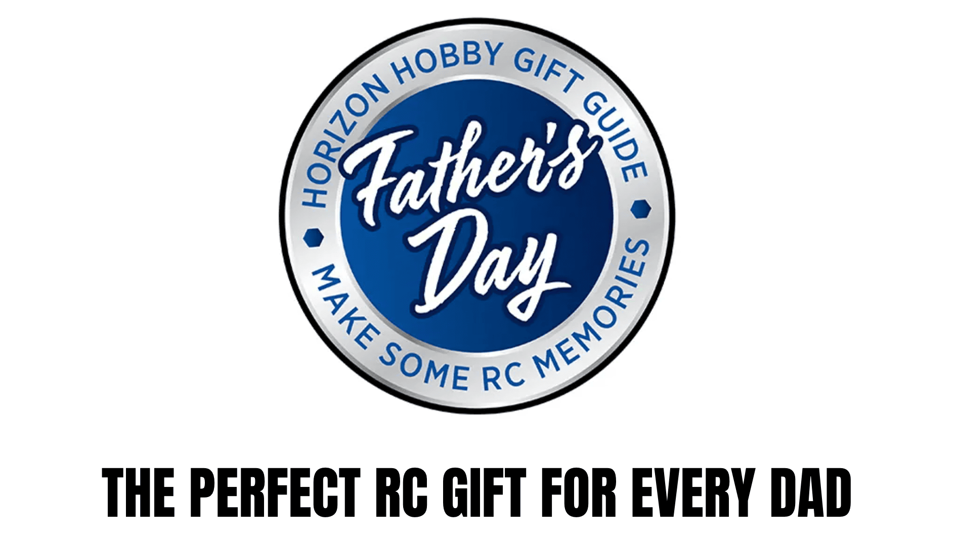 Horizon Hobby's 2026 Father's Day Sale | RC Newb