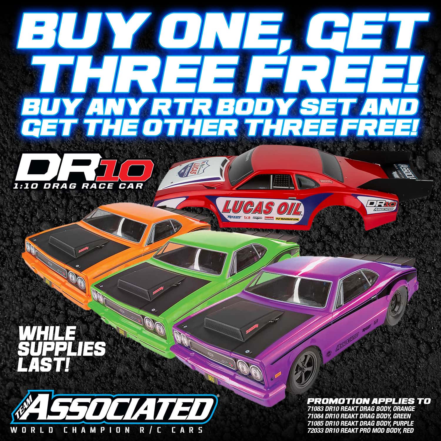 Team Associated "Buy One Get Three DR10 Bodies Free" Sale | RC Newb
